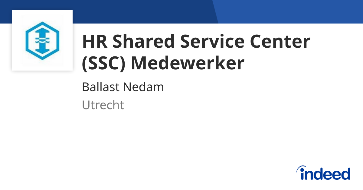 HR Shared Service Center (SCC) Medewerker - Nieuwegein - Indeed.com