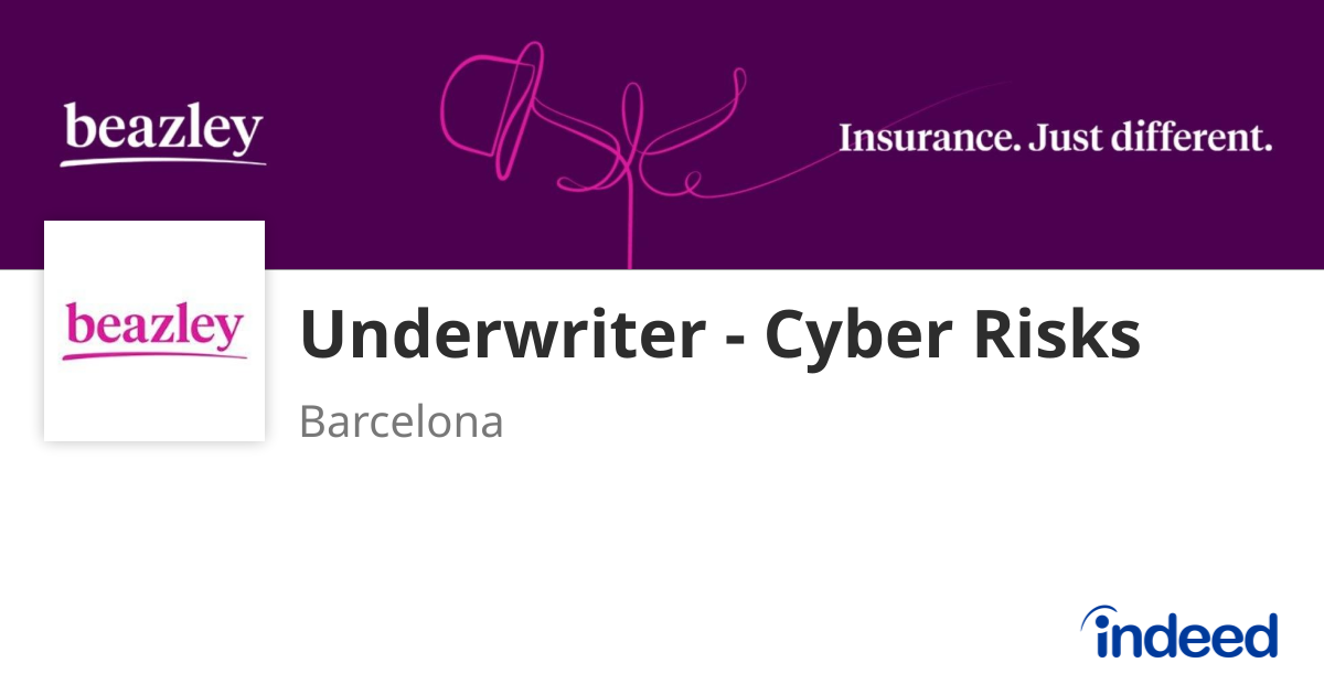 Underwriter - Cyber Risks - 08018 Barcelona, Barcelona provincia ...