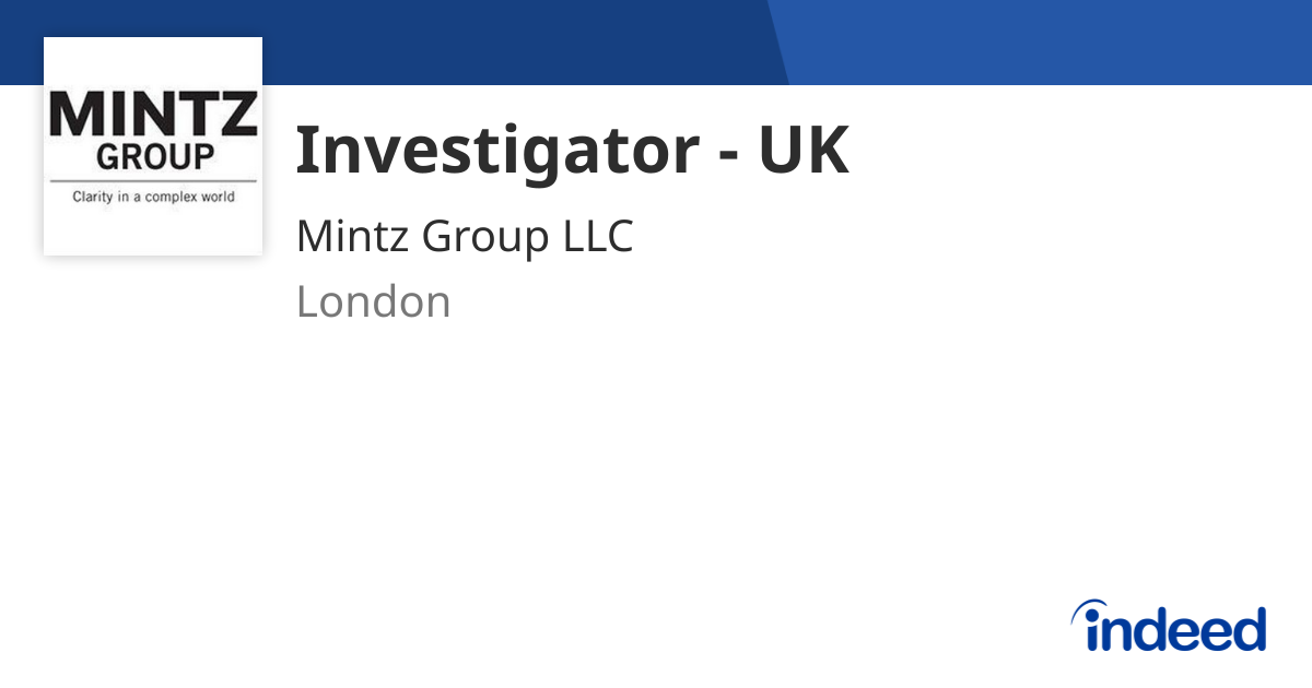 Investigator - UK - London WC1R 5JD - Indeed.com