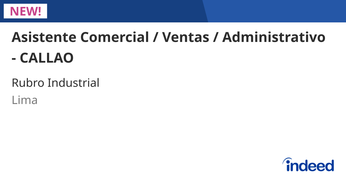 Asistente Comercial / Ventas / Administrativo - CALLAO - Lima 15001 ...