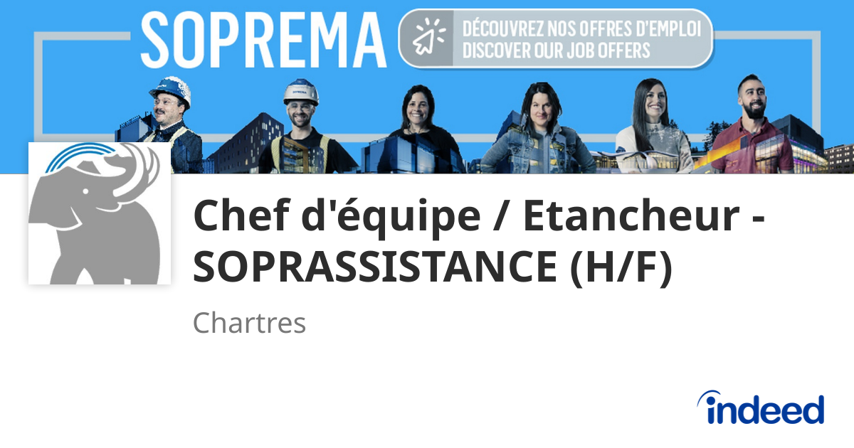 Chef d'équipe / Etancheur - SOPRASSISTANCE (H/F) - Chartres (28 ...