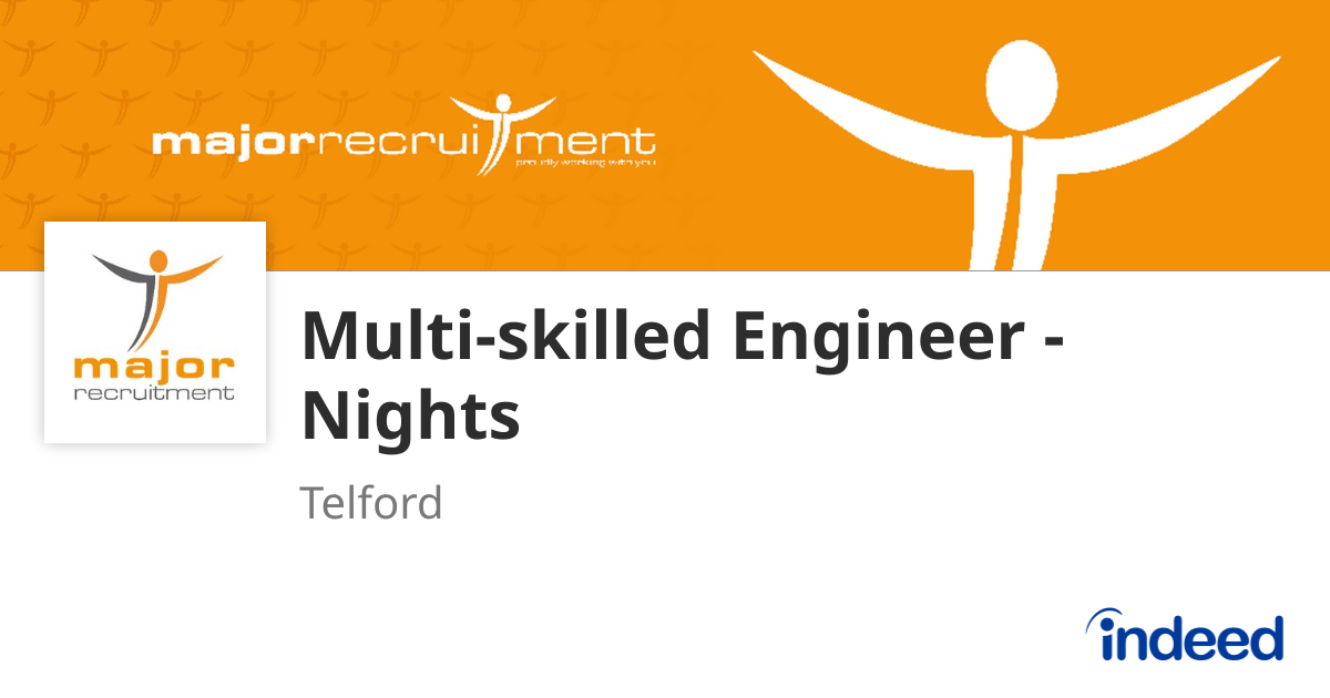 Multi-skilled Engineer - Nights - Telford TF1 6AH - Indeed.com