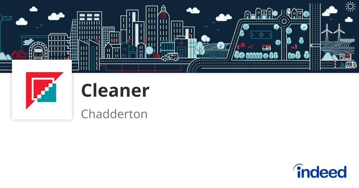 Cleaner - Chadderton - Indeed.com