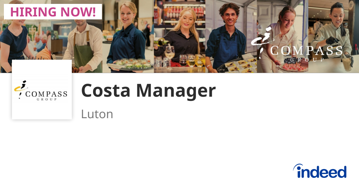 Costa Manager - Luton - Indeed.com
