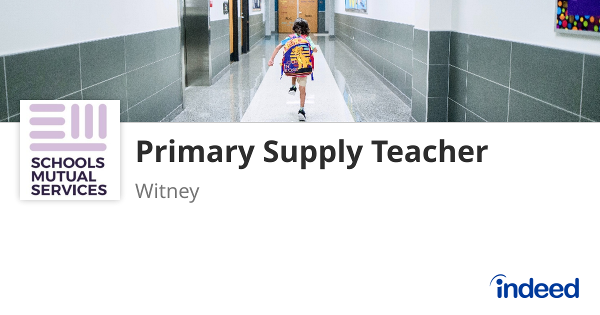 Primary Supply Teacher - Witney - Indeed.com