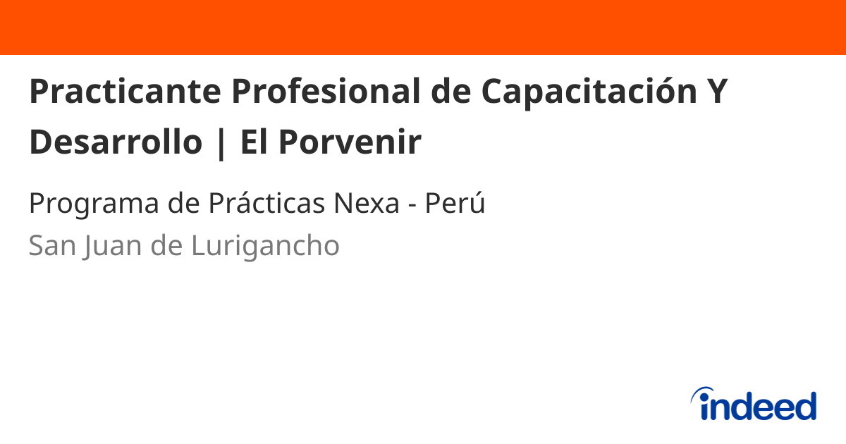 Practicante Profesional de Capacitación Y Desarrollo | El Porvenir ...