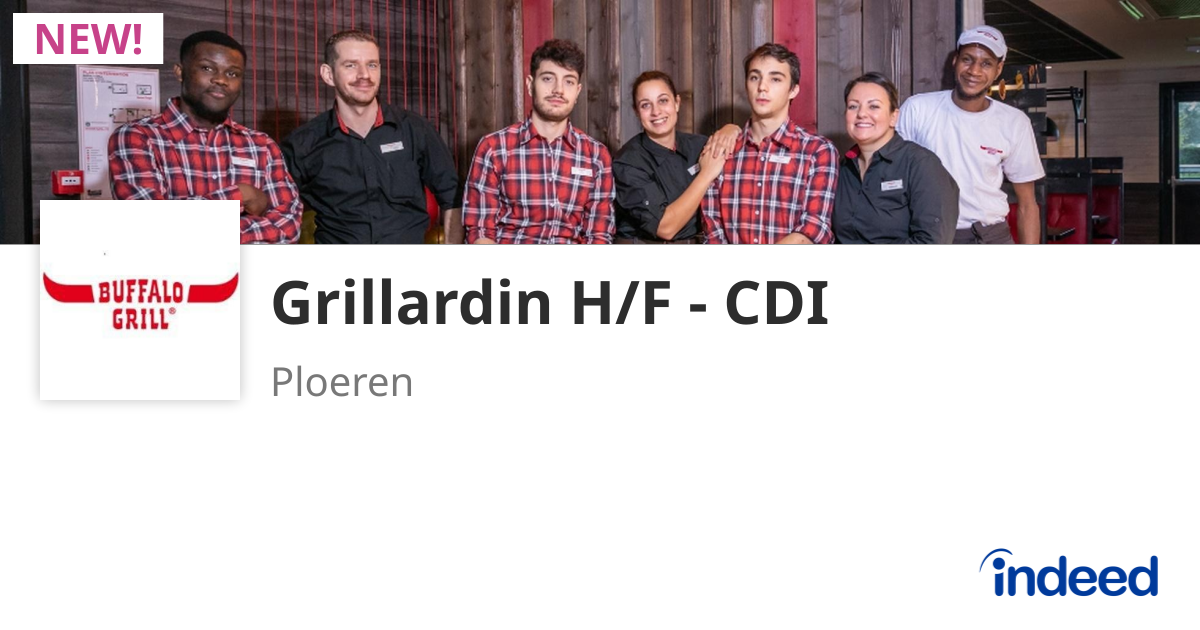 Grillardin H/F - CDI - 56880 Ploeren - Indeed.com
