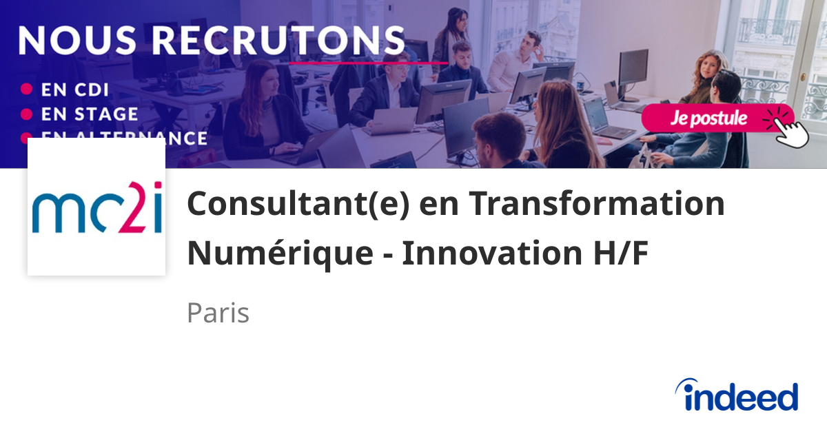 Consultant(e) en Transformation Numérique - Innovation H/F - Paris (75) - Indeed.com