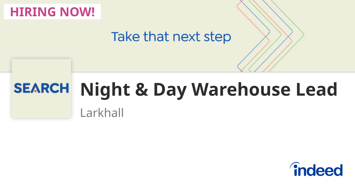 Night & Day Warehouse Lead - Larkhall ML9 2PJ - Indeed.com