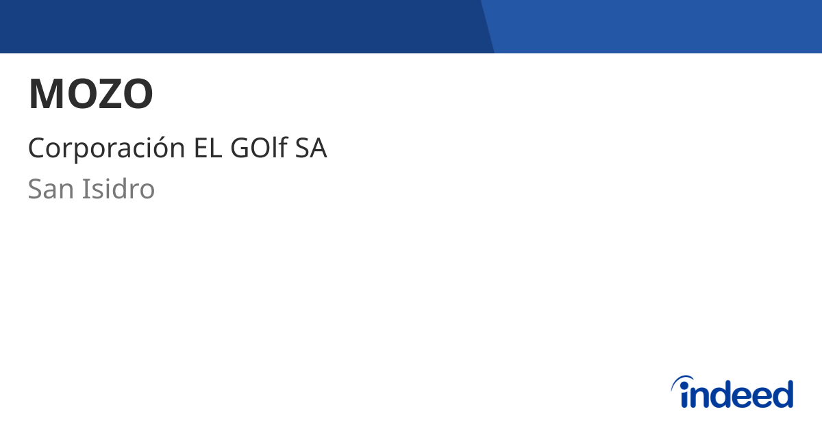 MOZO - San Isidro 15076 - Indeed.com