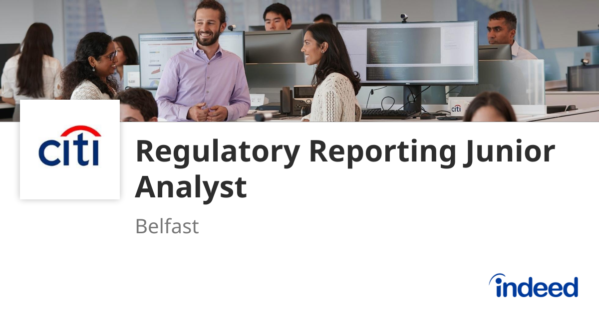 Regulatory Reporting Junior Analyst - Belfast - Indeed.com
