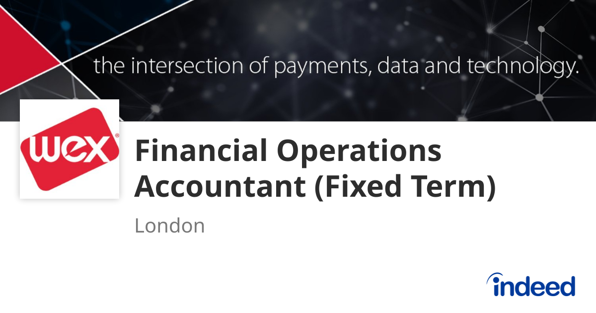 Financial Operations Accountant (Fixed Term) - London - Indeed.com