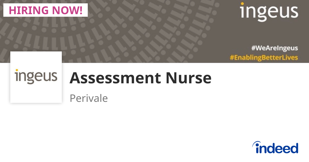 Assessment Nurse - Perivale - Indeed.com