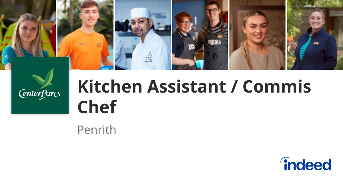Kitchen Assistant / Commis Chef - Penrith CA10 2DW - Indeed.com
