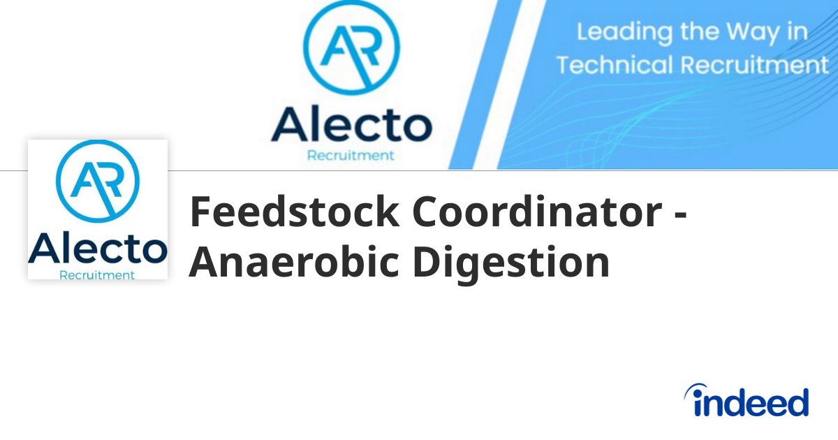 Feedstock Coordinator - Anaerobic Digestion - Somerset - Indeed.com
