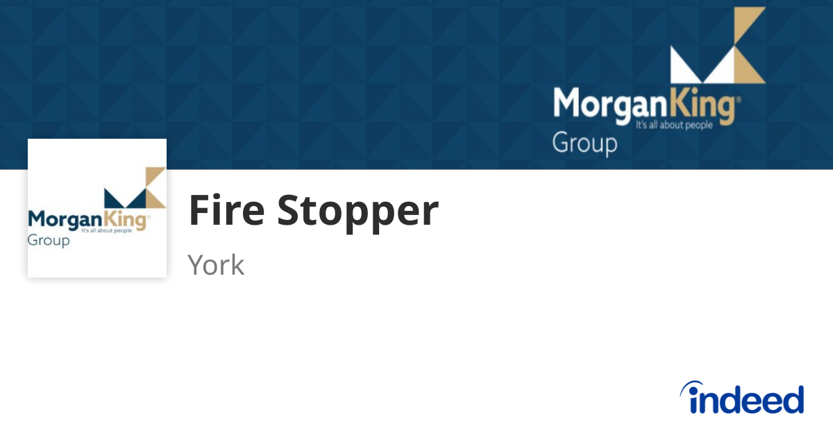 Fire Stopper - York - Indeed.com