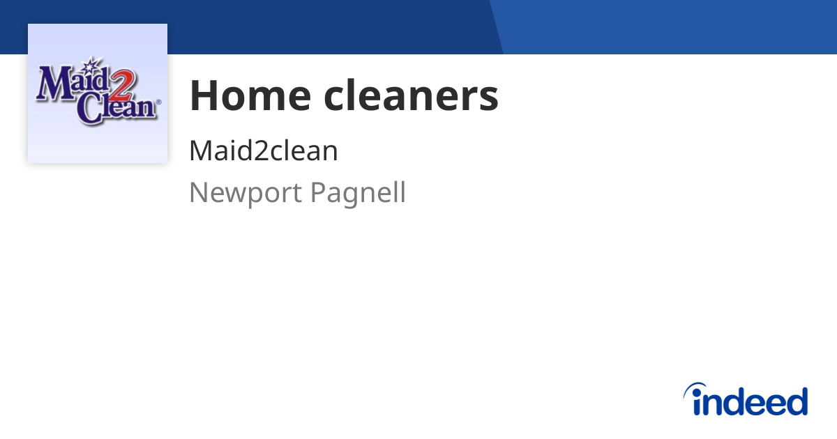 Home cleaners - Newport Pagnell - Indeed.com