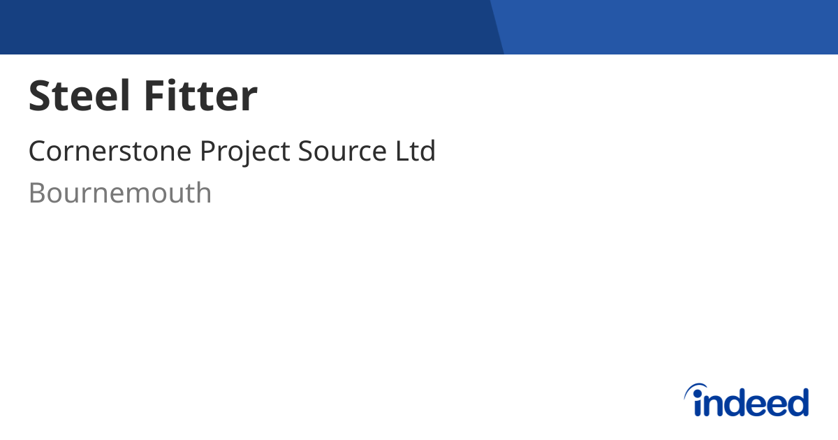 Steel Fitter - Bournemouth - Indeed.com