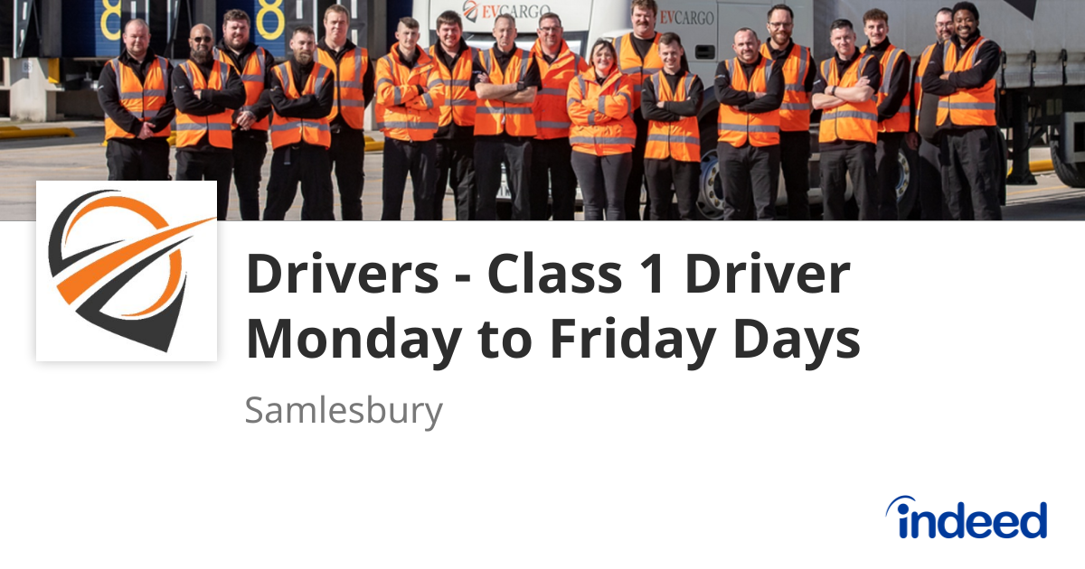 Drivers - Class 1 Driver Monday to Friday Days - Samlesbury PR5 ...