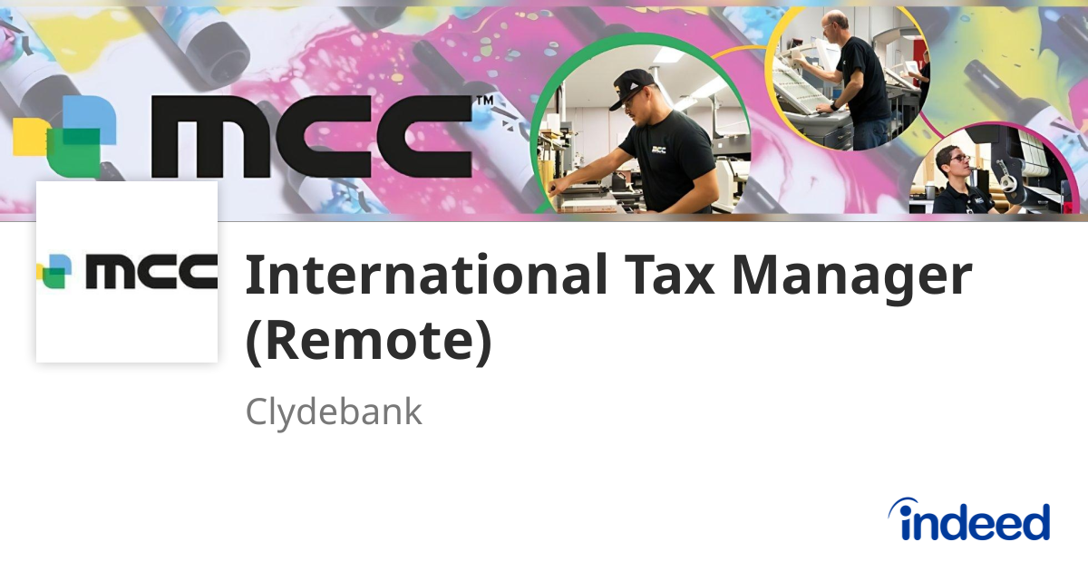 International Tax Manager (Remote) - Clydebank G81 2QQ - Indeed.com