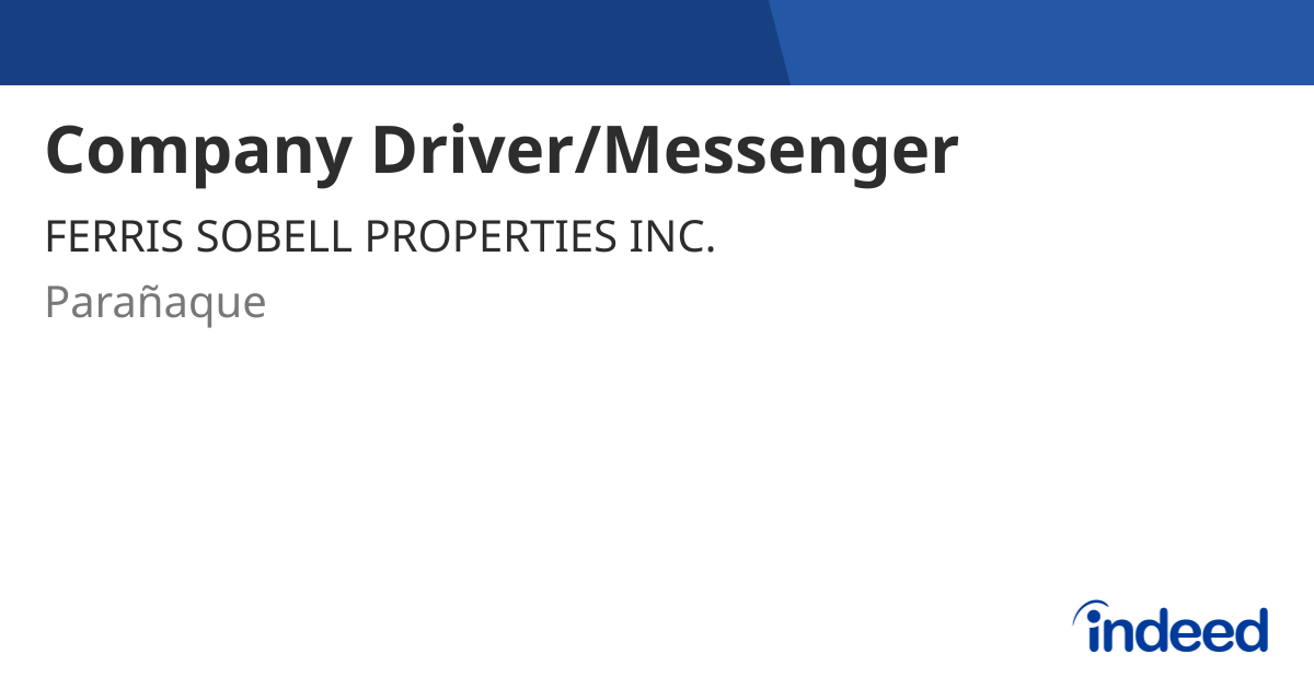 Company Driver/Messenger - Parañaque 1700 P00 - Indeed.com