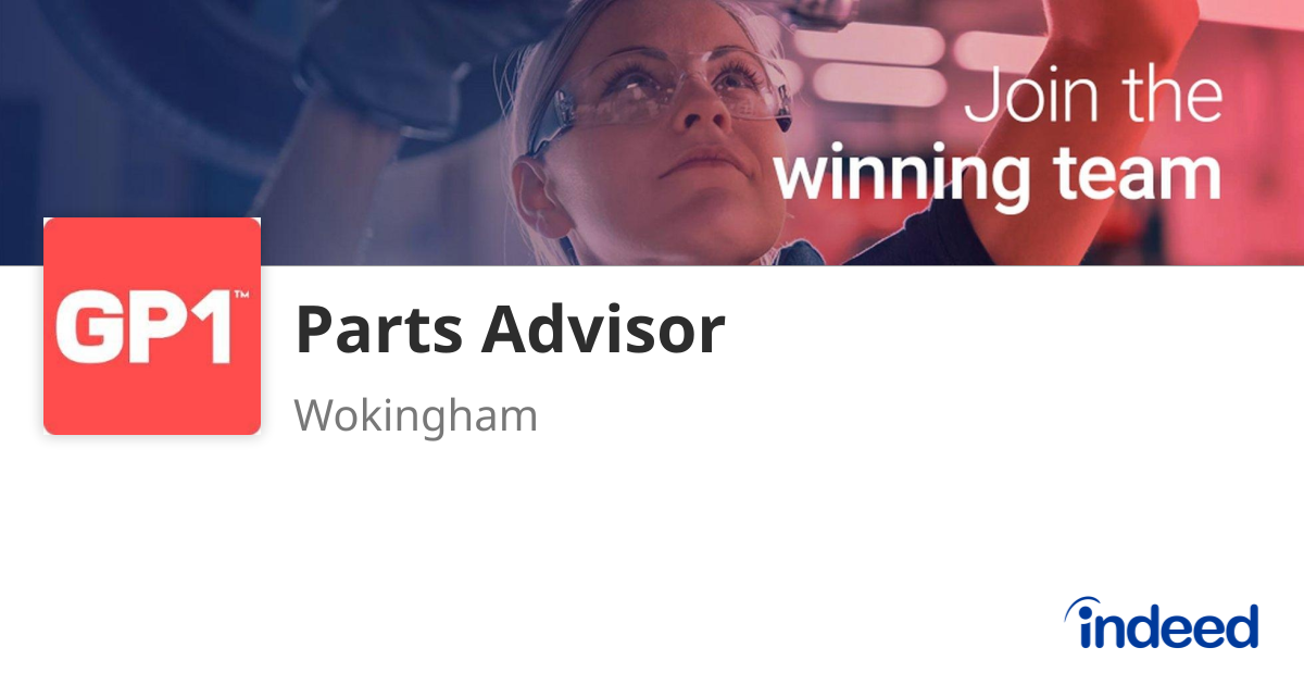 Parts Advisor - Wokingham - Indeed.com