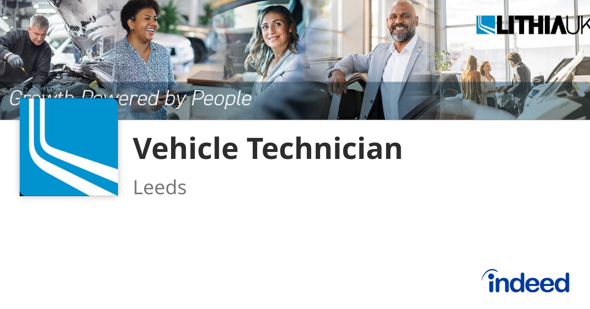 Vehicle Technician - Leeds LS12 6EG - Indeed.com
