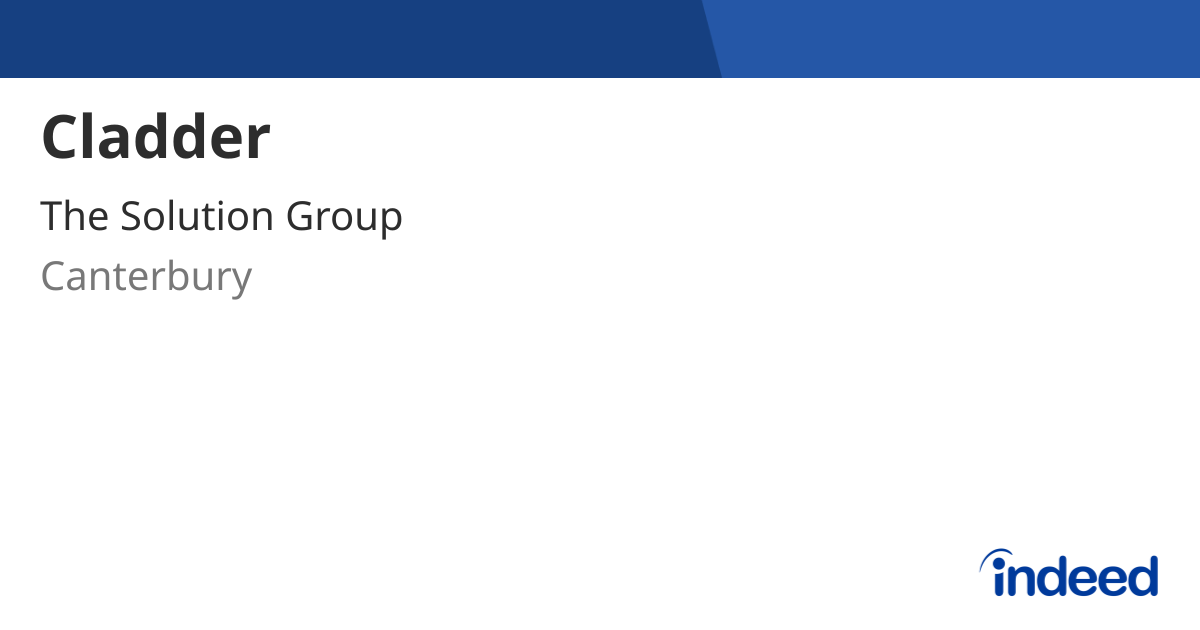 Cladder - Canterbury - Indeed.com