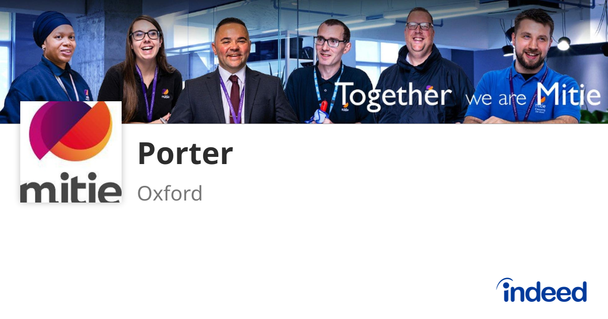 Porter - Oxford OX3 - Indeed.com