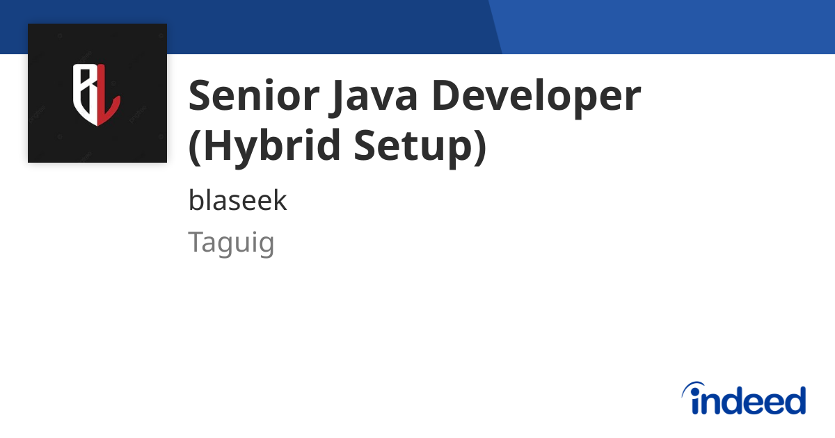 Senior Java Developer (Hybrid Setup) - Taguig - Indeed.com