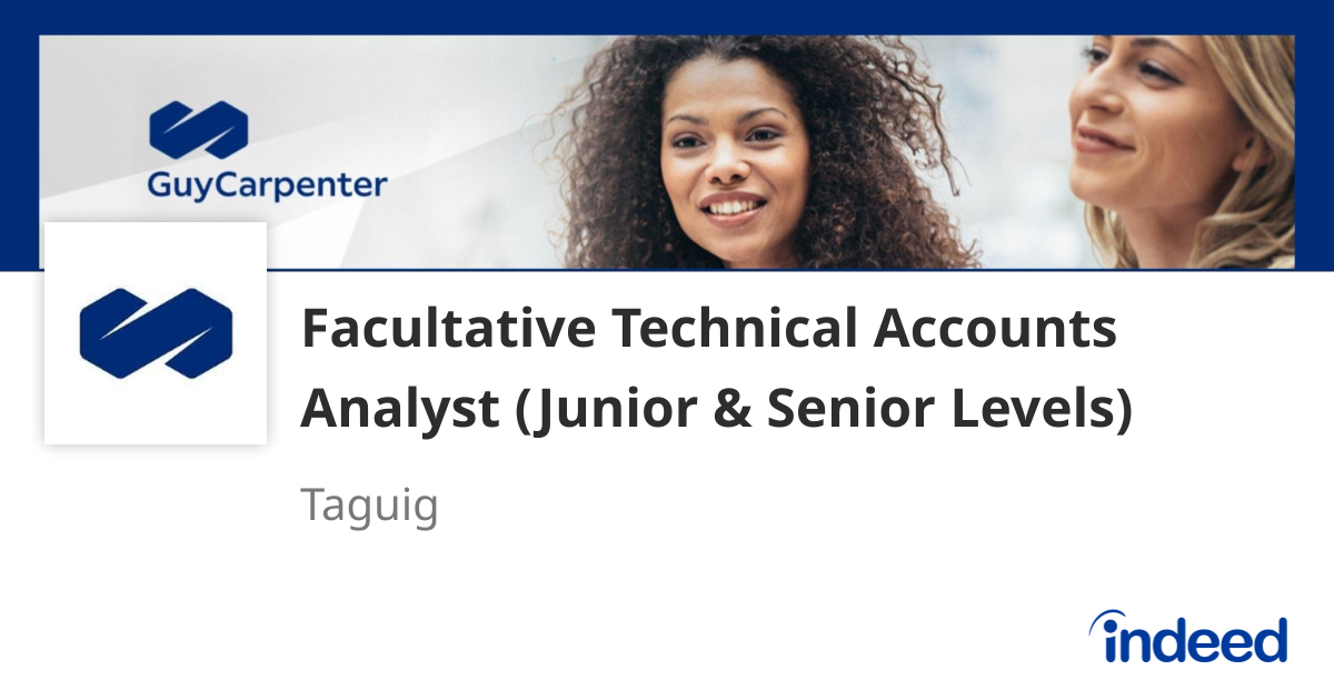 Facultative Technical Accounts Analyst / Senior Analyst - Taguig - Indeed.com