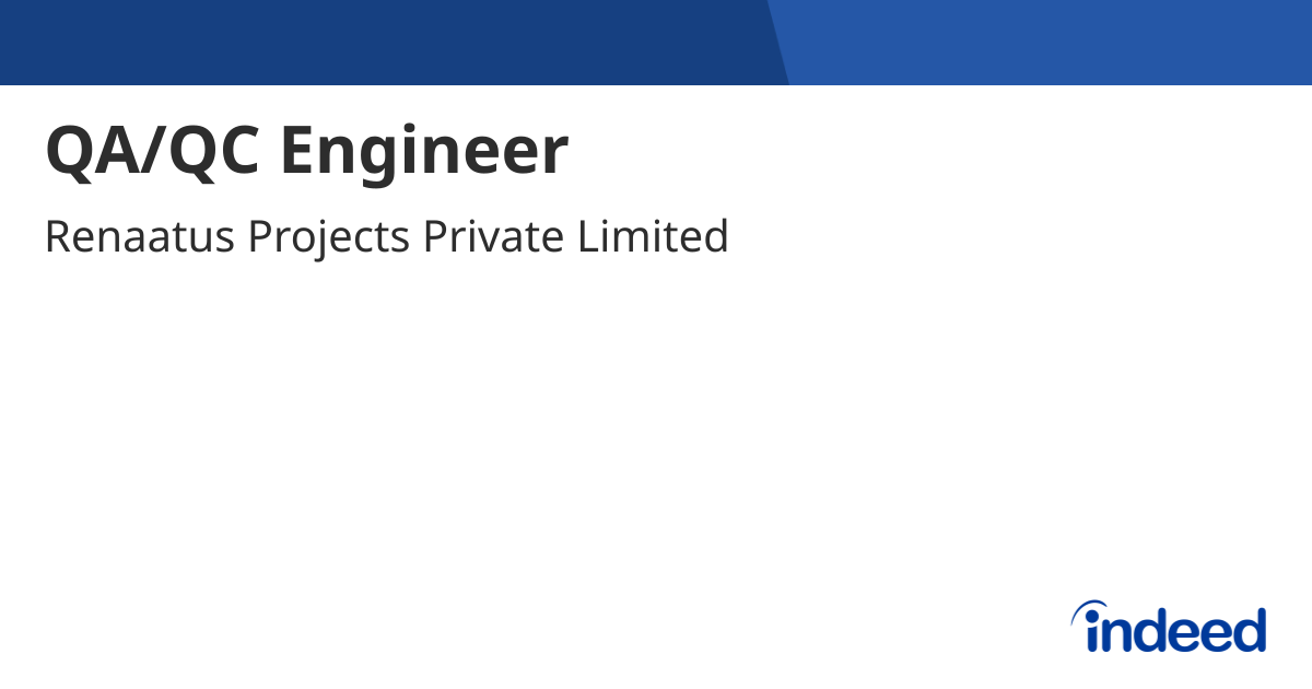 QA/QC Engineer - Serilingampally, Hyderabad, Telangana - Indeed.com