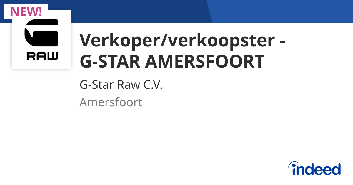 Verkoper/verkoopster - G-STAR AMERSFOORT - 3811 Amersfoort - Indeed.com