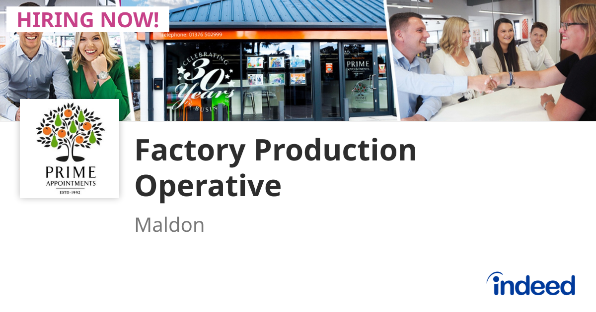Factory Production Operative - Maldon - Indeed.com