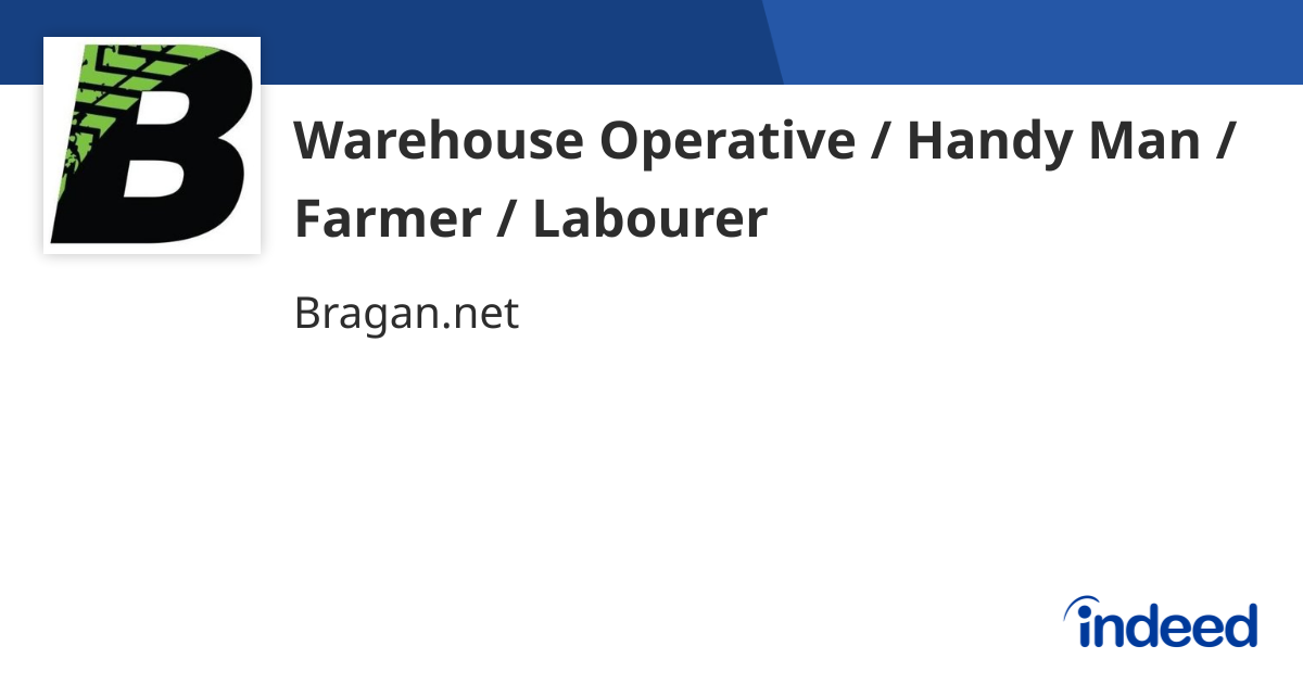 Warehouse Operative / Handy Man / Farmer / Labourer - Northern Ireland ...