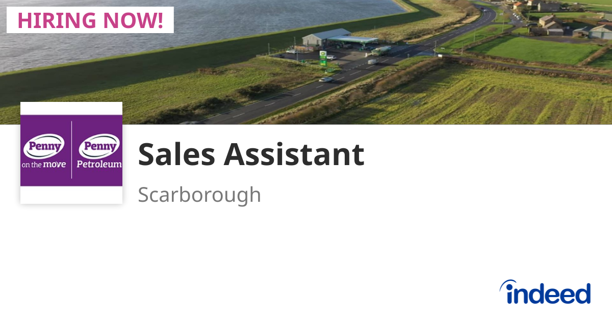 Sales Assistant - Scarborough YO12 6UA - Indeed.com