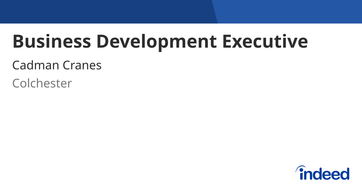 Business Development Executive - Colchester CO4 9QX - Indeed.com