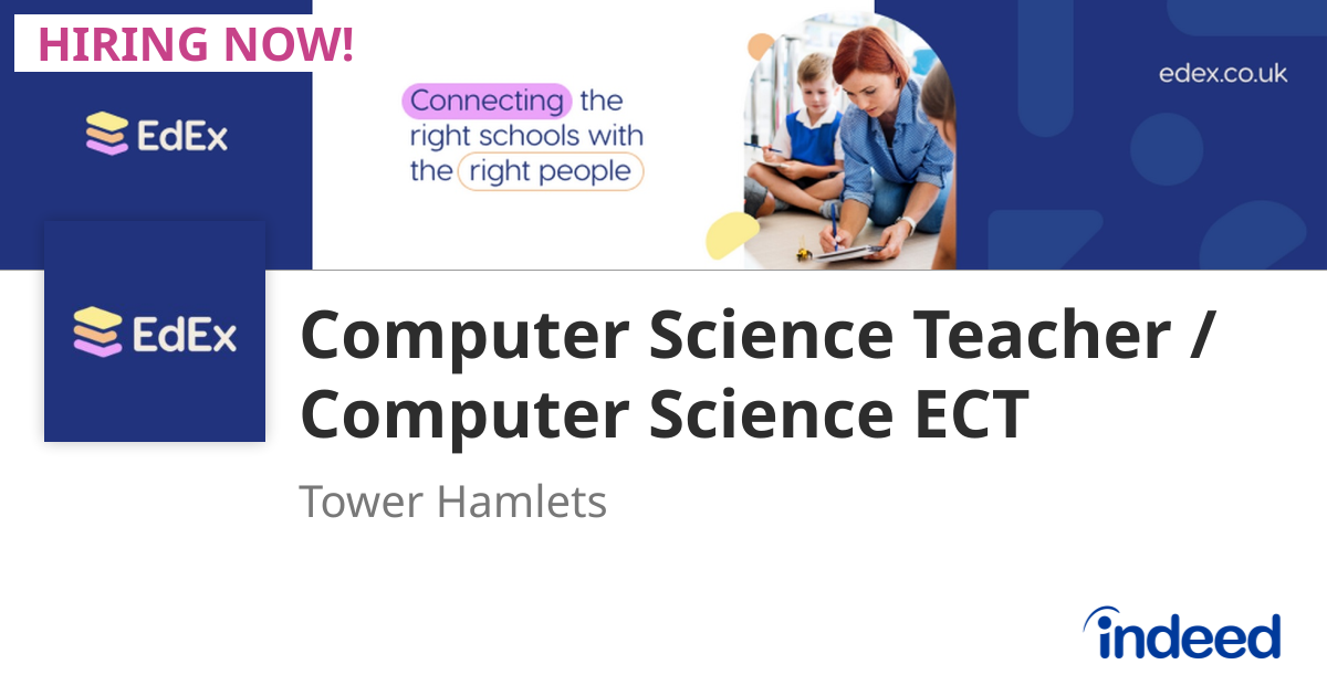 Computer Science Teacher / Computer Science ECT - Tower Hamlets ...