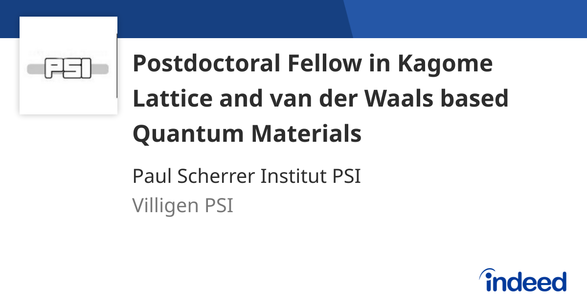 Postdoctoral Fellow in Kagome Lattice and van der Waals based Quantum ...