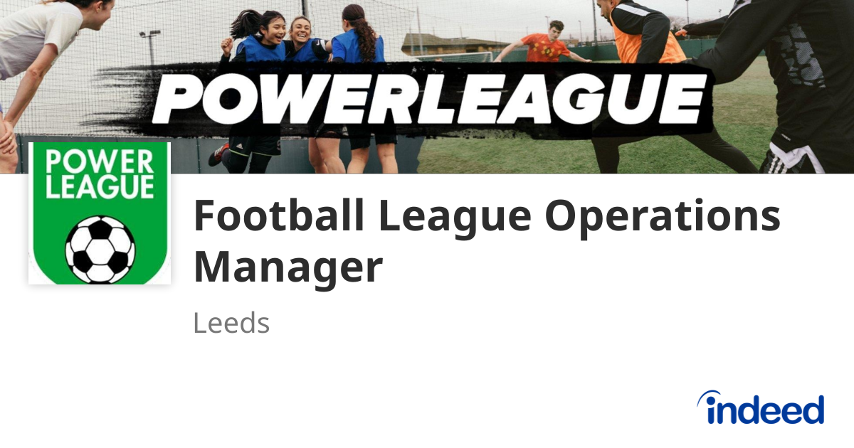 Football League Operations Manager - Leeds LS3 - Indeed.com