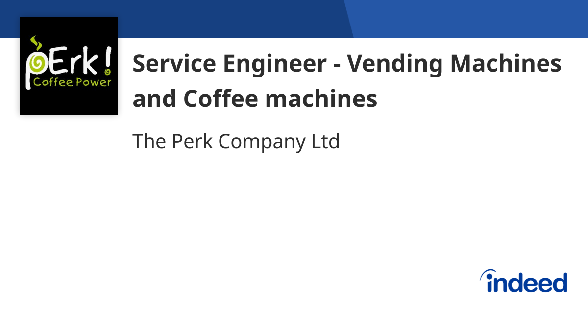 Service Engineer - Vending Machines and Coffee machines - West Midlands ...