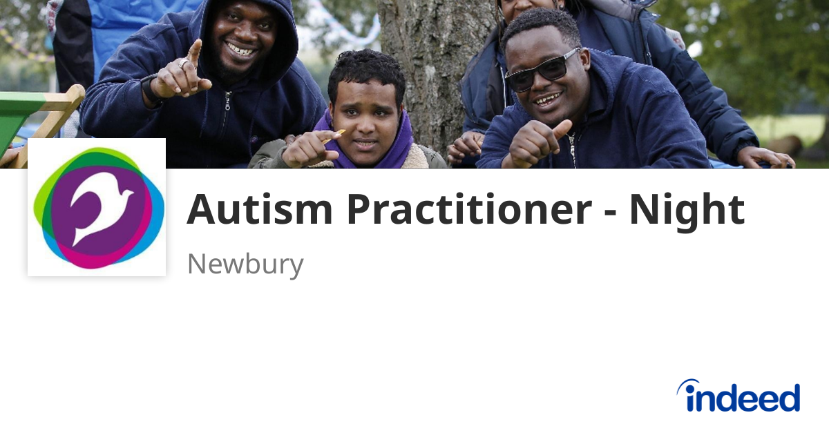 Autism Practitioner - Night - Newbury - Indeed.com