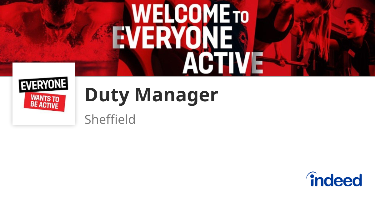 Duty Manager - Sheffield S2 2AL - Indeed.com