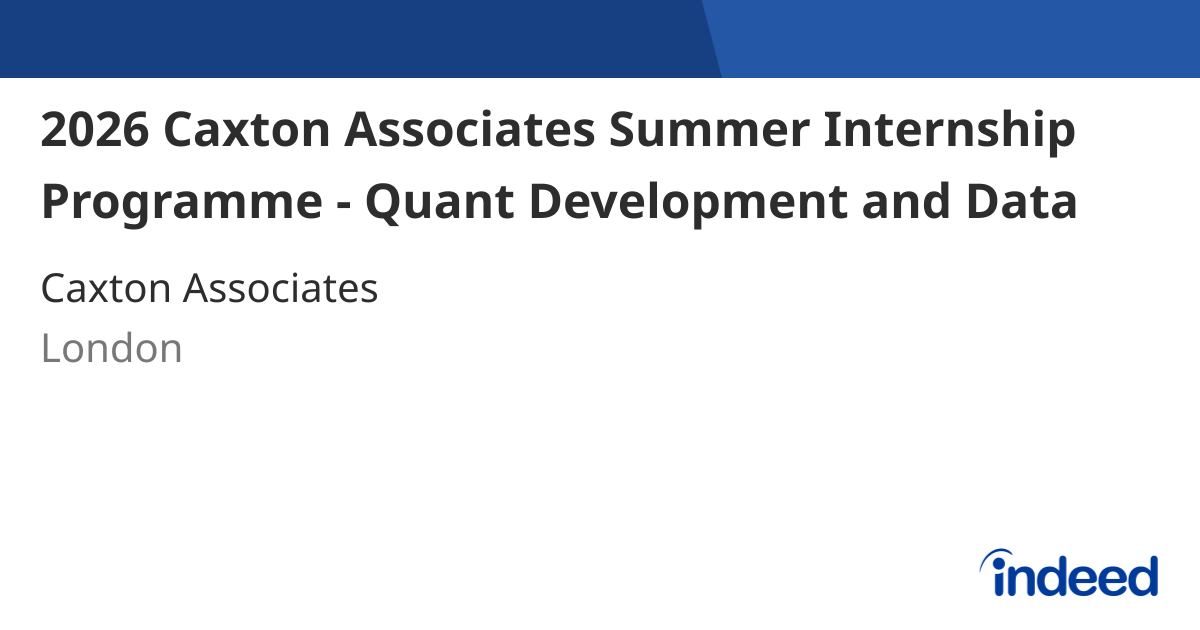 2026 Caxton Associates Summer Internship Programme - Quant Development ...