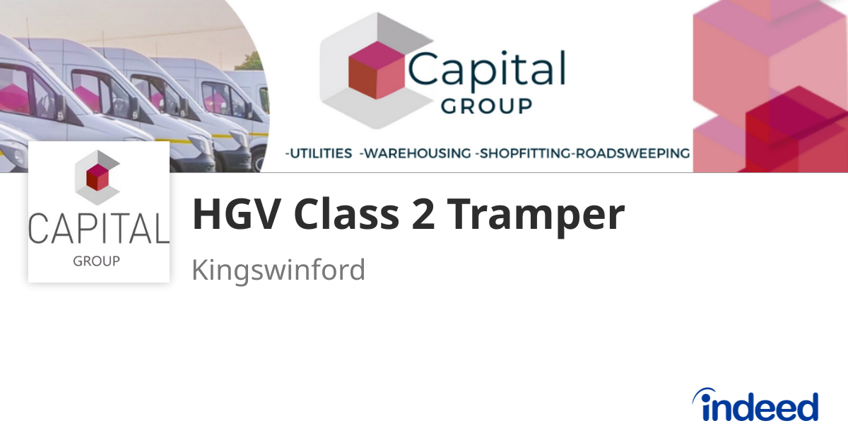 HGV Class 2 Tramper - Kingswinford DY6 7FA - Indeed.com