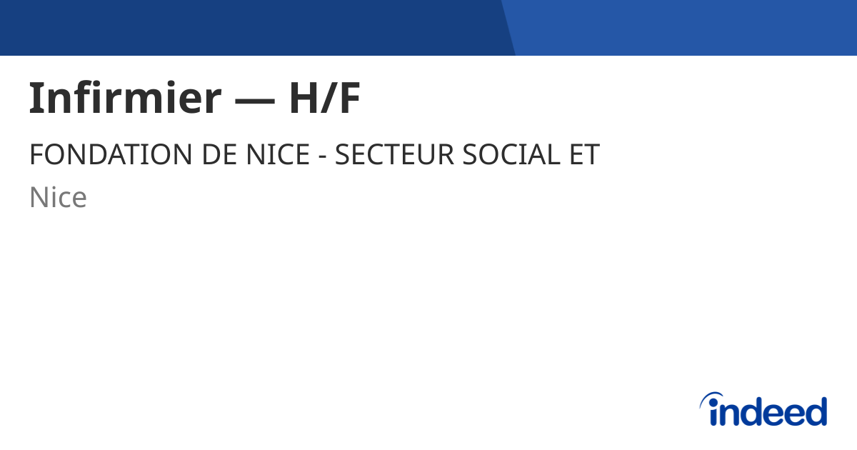 Infirmier — H/F - Nice (06) - Indeed.com