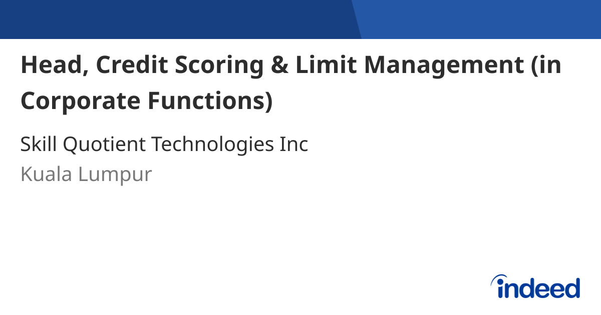 Head, Credit Scoring & Limit Management (in Corporate Functions ...