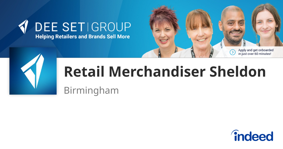 Retail Merchandiser Sheldon - Birmingham - Indeed.com
