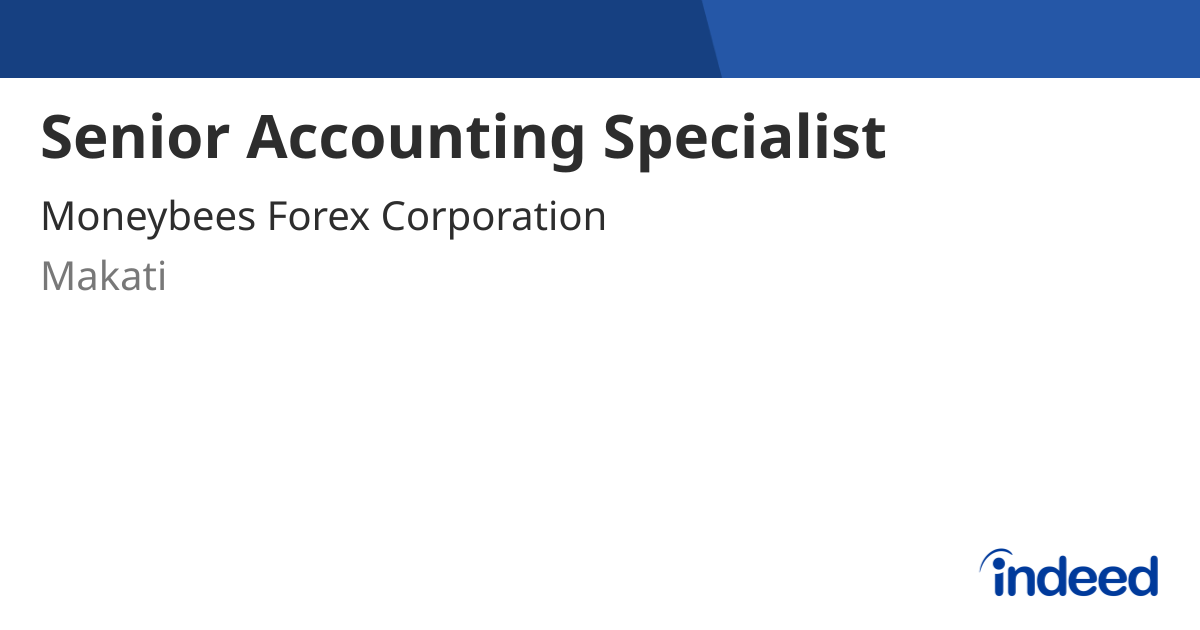 Senior Accounting Specialist - Makati - Indeed.com
