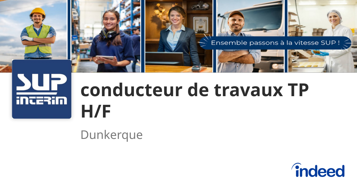 conducteur de travaux TP H/F - 59140 Dunkerque - Indeed.com